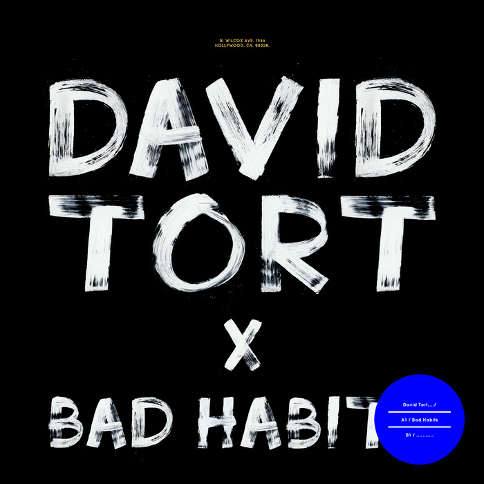 David Tort – Bad Habits - Discover New Music & Unsigned Talent - Alfitude